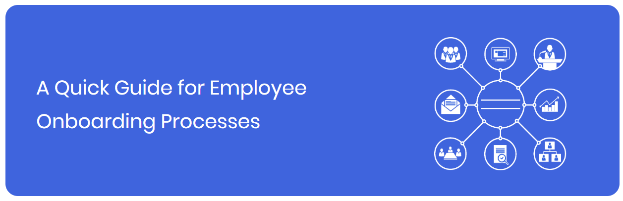Employee Onboarding : A Step by Step Guide for Onboarding Process