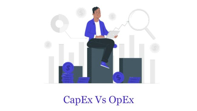 CapEx vs OpEx: What's the key Difference? | Cflow UK