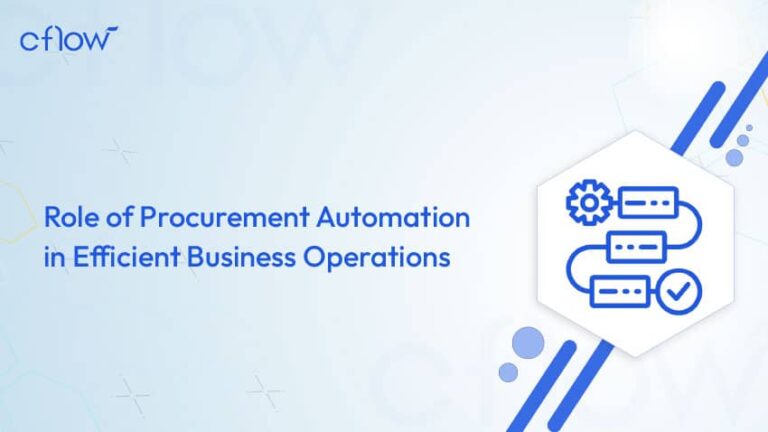 7 Ways Procurement Automation Can Improve Your Process - Cflow UK