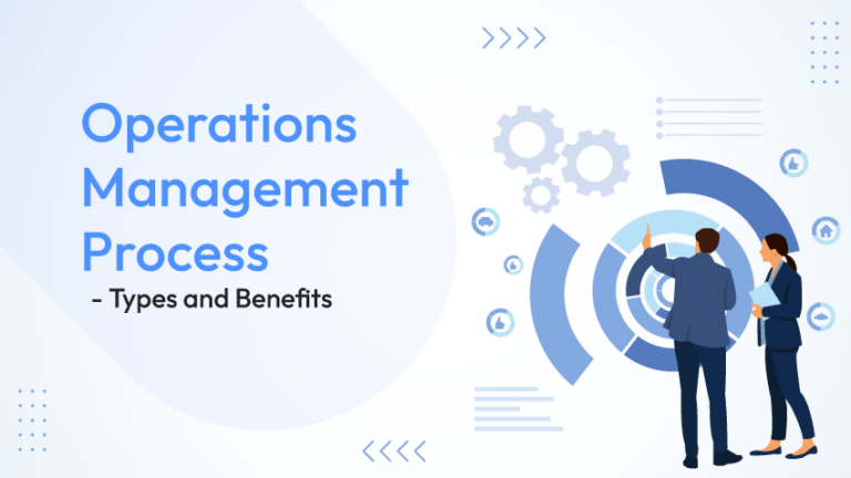 What is Operations Management? Process, Benefits - Cflow