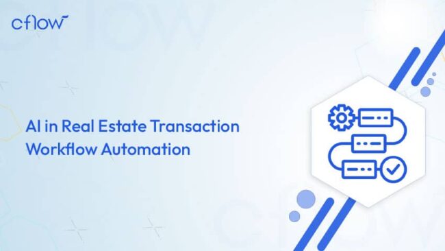 AI in Real Estate Workflow Automation - Cflow UK