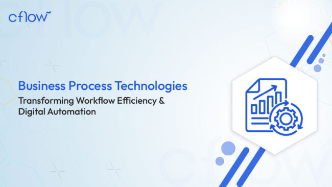 What is Business Process Technology? - Cflow uk