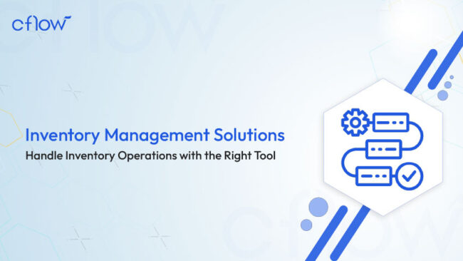 10 Best Inventory Management Solutions in 2025 - Cflow uk